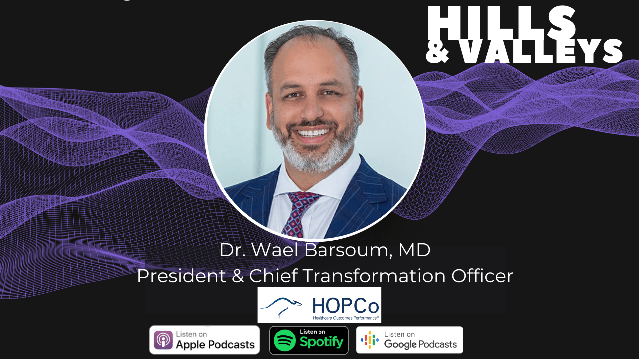 Ep23: Dr. Wael Barsoum, President & Chief Transformation Officer at ...